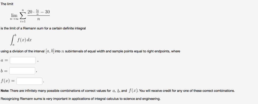 Solved The limit lim 20- 4-30 7n i=1 is the limit of a | Chegg.com
