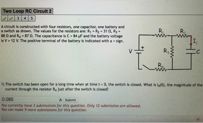 Solved Two Loop RC Circuit 2 A circuit is constructed with | Chegg.com