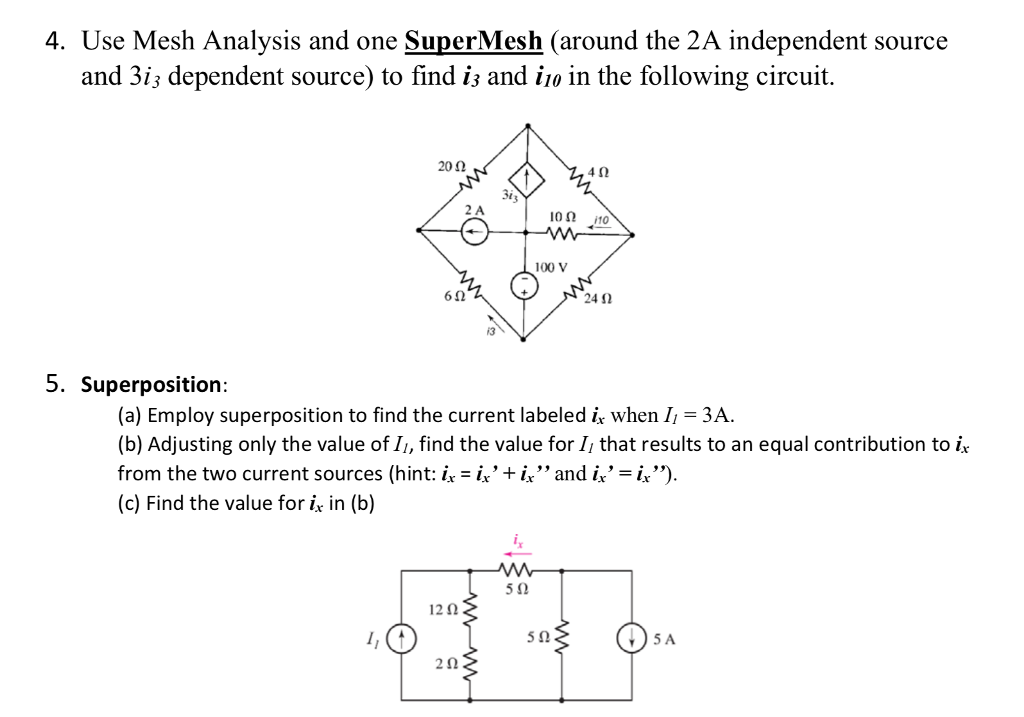 Solved 4) Use Mesh Analysis and one SuperMesh (around the 2A | Chegg.com