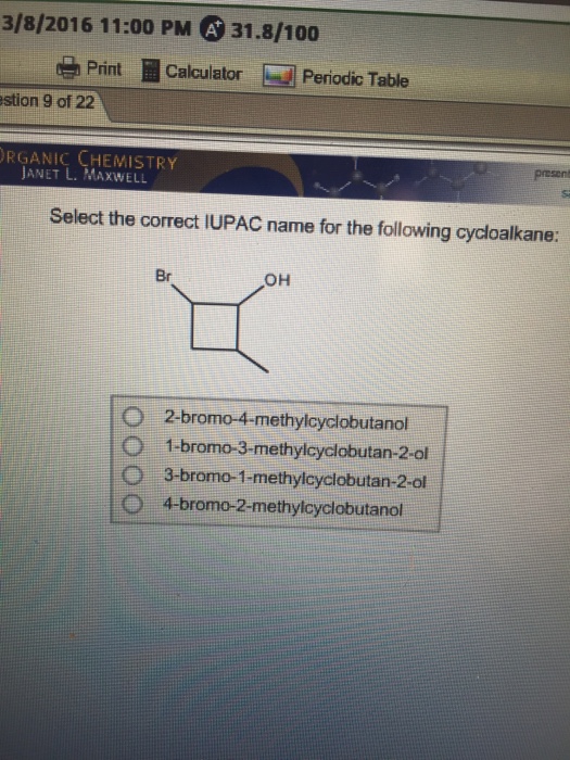 Solved Select the correct IUPAC name for the following | Chegg.com