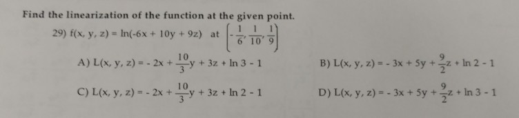 Solved Find the linearization of the function at the given | Chegg.com