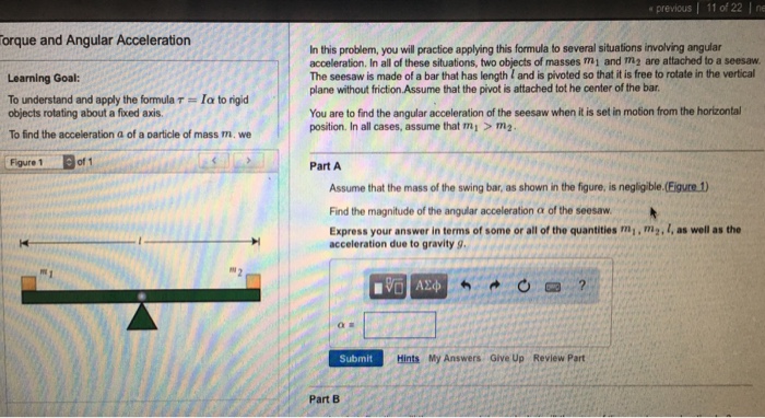 Solved To understand and apply the formula tau = I alpha to | Chegg.com