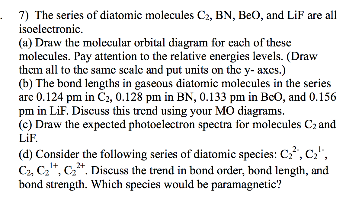 Solved The series of diatomic molecules C_2, BN, BeO, and | Chegg.com