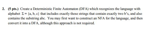Solved 2 5 Pts Create A Deterministic Finite Automaton 8584