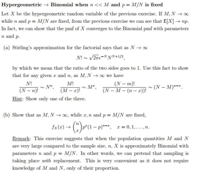 Solved Hypergeometric rightarrow Binomial when n