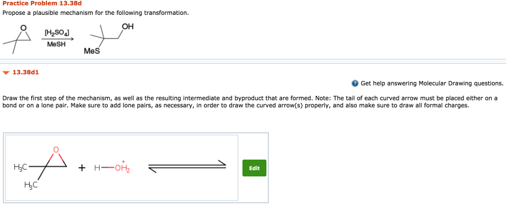 Solved Draw the first step of the mechanism, as well as the | Chegg.com