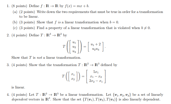 Solved I. (8 points) Define f : R → R by f(x) = mx + b (a) | Chegg.com