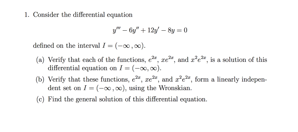 Solved Consider the differential equation y" - 6y" + 12y' - | Chegg.com