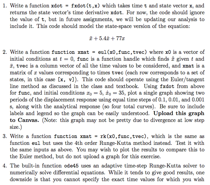 1, Write a function xdot = fxdot(t, x) which takes | Chegg.com