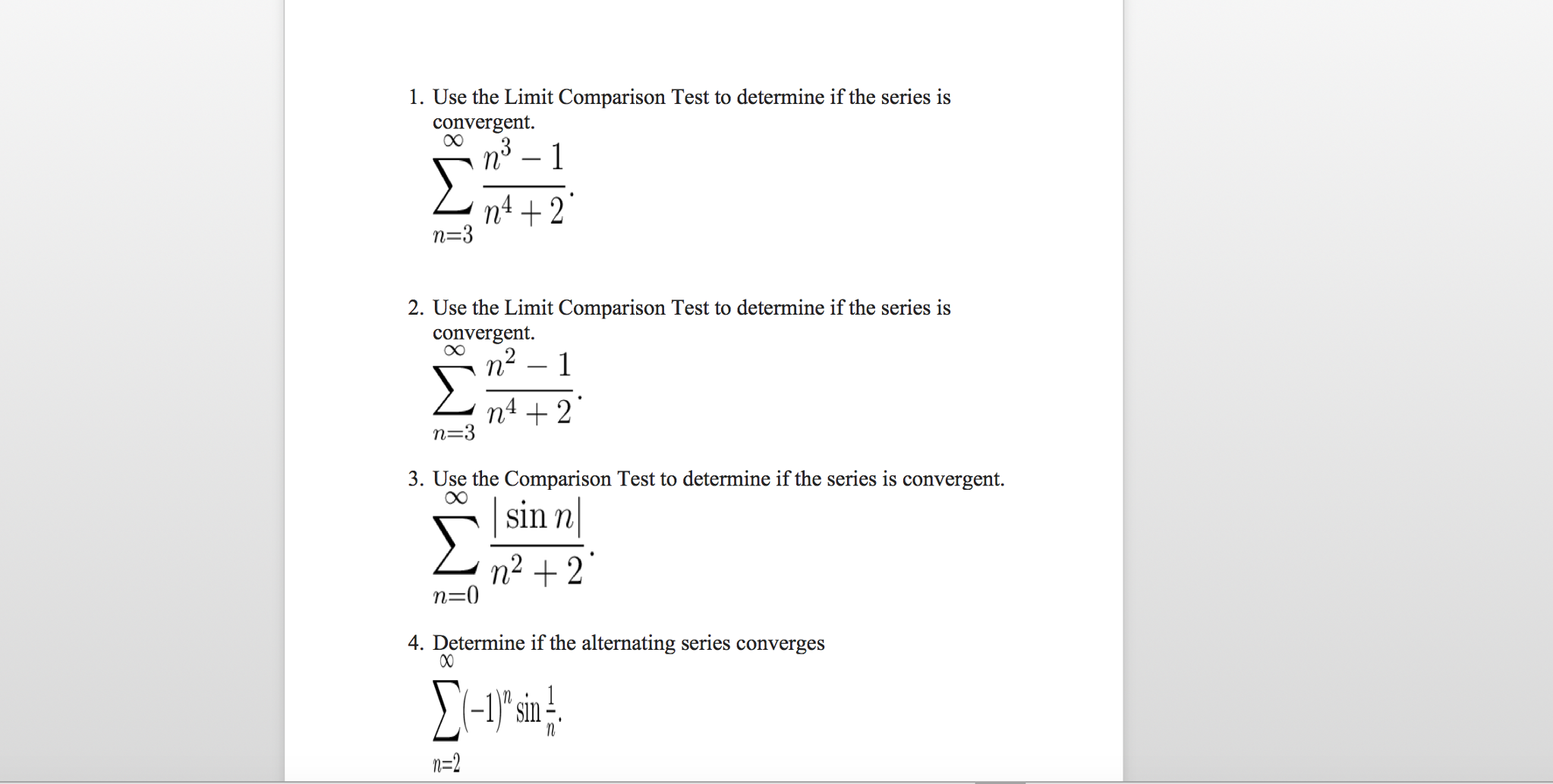Solved Use the Limit Comparison Test to determine if the | Chegg.com
