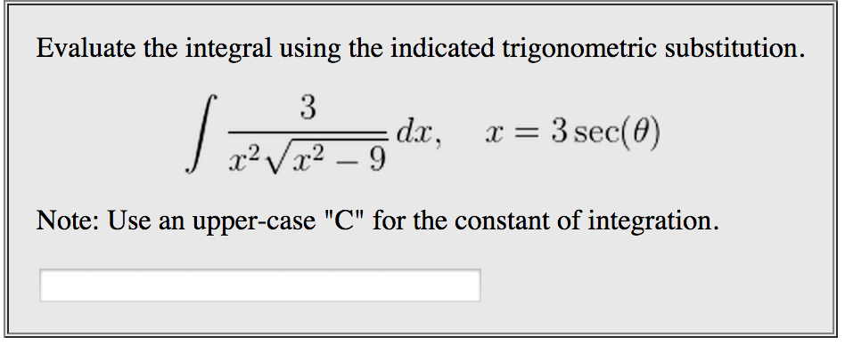Solved Evaluate the integral using the indicated | Chegg.com