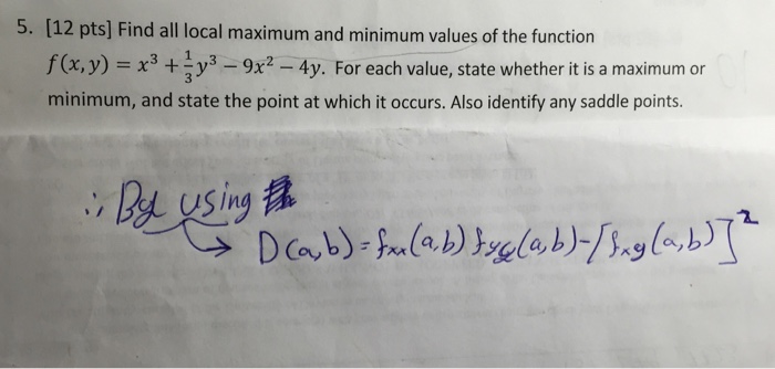 Solved Find All Local Maximum And Minimum Values Of The 7498