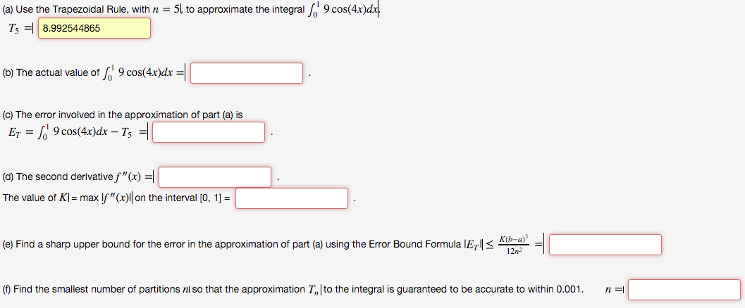 Solved Use the Trapezoidal Rule, with n = 5| to approximate | Chegg.com