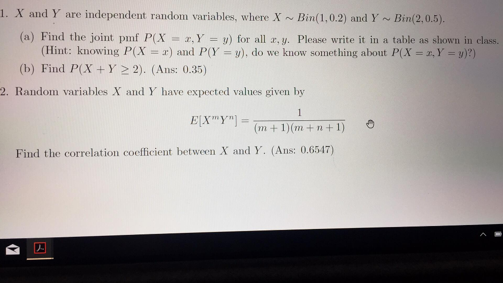 Solved 1. X and Y are independent random variables, where X | Chegg.com
