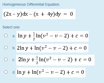 Solved Homogeneous Differential Equation. (2x-y)dx-(x + | Chegg.com