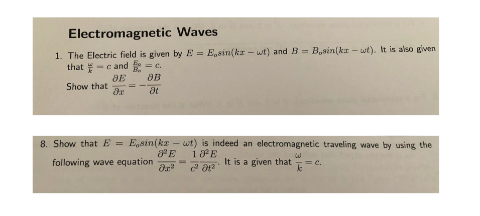 Solved Electromagnetic Waves Eosin(kx-wt) and | Chegg.com