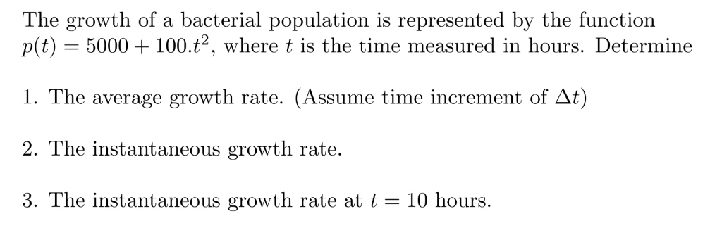 Solved The growth of a bacterial population is represented | Chegg.com
