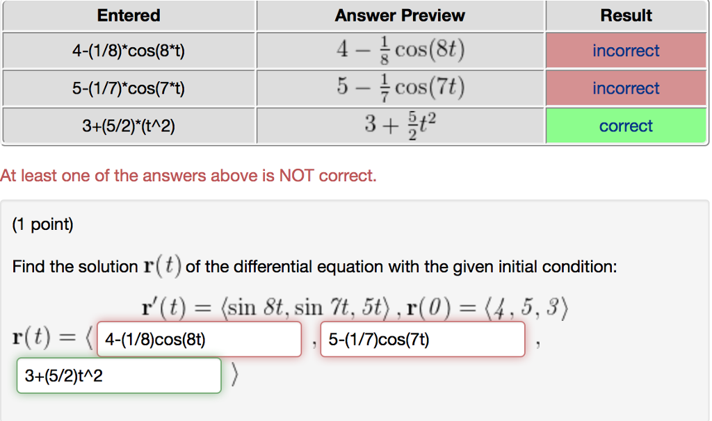Solved Result Entered 4-(1/8)*cos(8*t) 5-(1/7)"cos(7"t) | Chegg.com