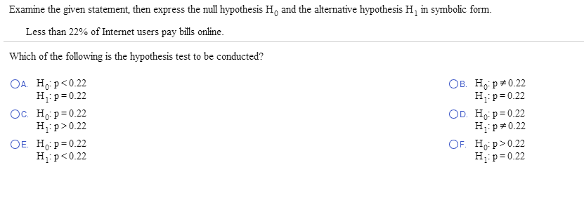 Solved Examine the given statement, then express the null | Chegg.com