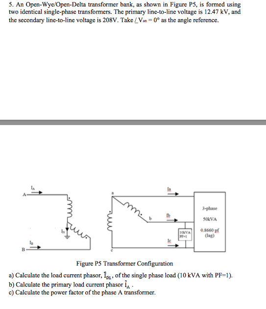 Solved An Open-Wye/Open-Delta transformer bank, as shown in | Chegg.com