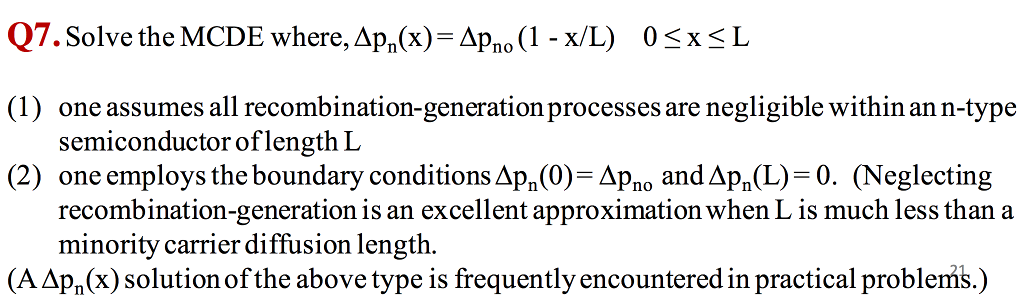 Solved Q7. Solve the MCDE where, Apn(x)=Apno(1-x/L) (1) (2) | Chegg.com