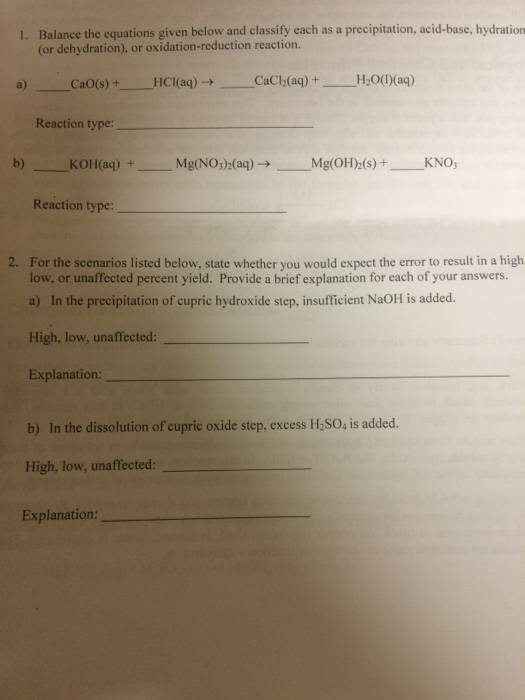 Solved 1. Balance the equations given below and classify | Chegg.com