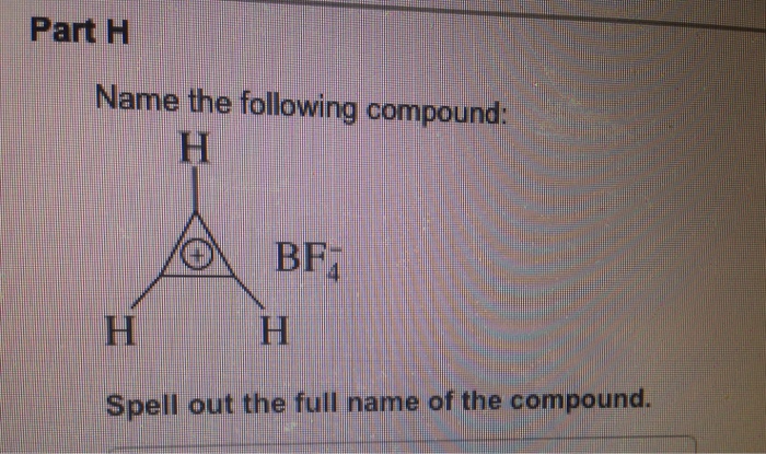 Solved Name the following compound: Spell out the full name | Chegg.com