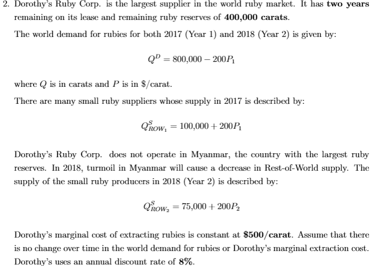 2. Dorothy's Ruby Corp. is the largest supplier in | Chegg.com