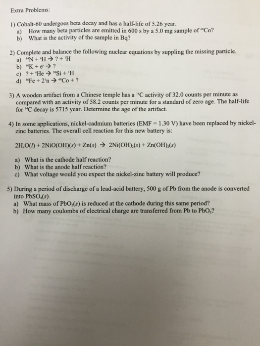 Solved Cobalt-60 undergoes beta decay and has a half-life of | Chegg.com