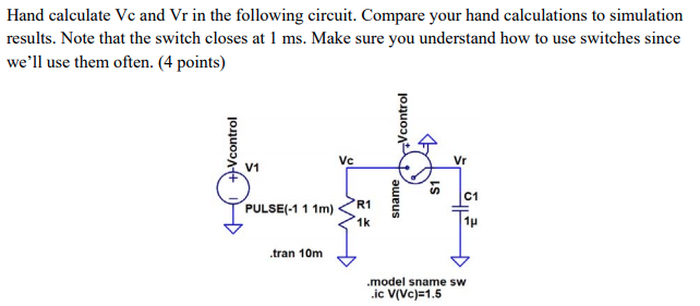 Hand calculate Vc and Vr in the following circuit. | Chegg.com