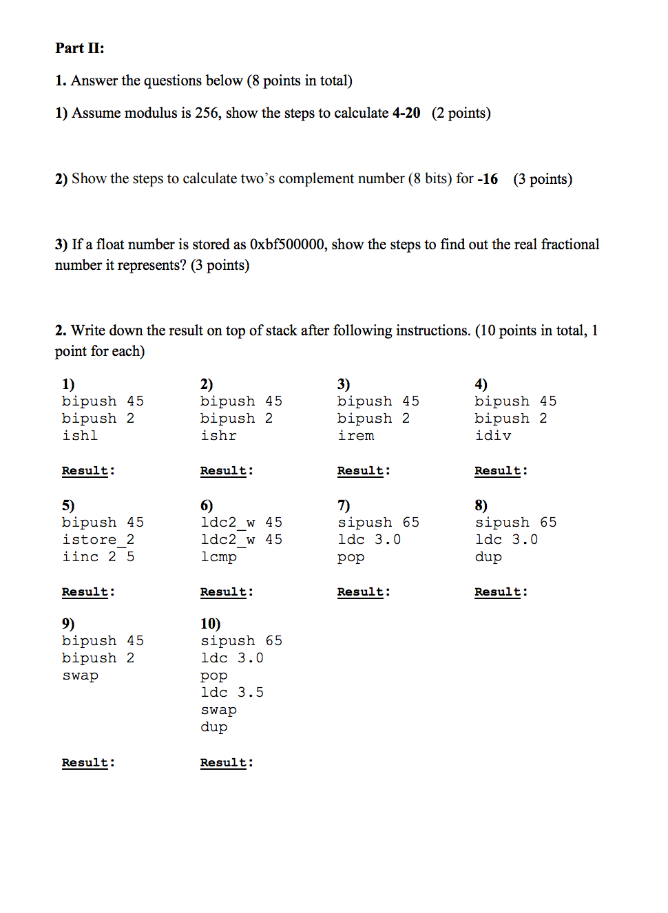 Part II: 1. Answer the questions below 1) Assume | Chegg.com