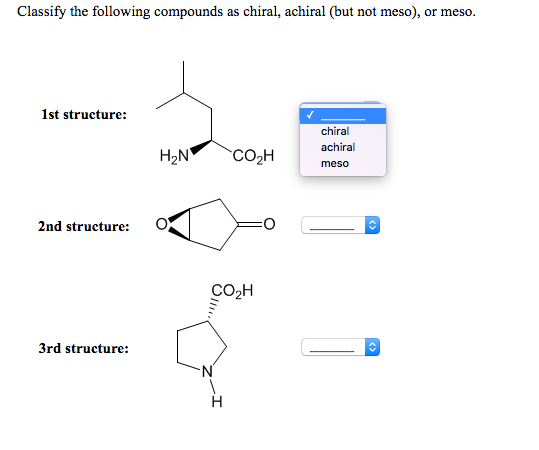 Solved Classify the following compounds as chiral, achiral | Chegg.com