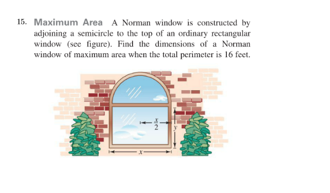 Solved A Norman window is constructed by adjoining a | Chegg.com