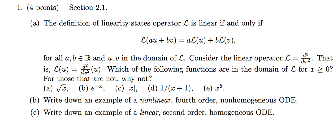 Solved The definition of linearity states operator l is | Chegg.com