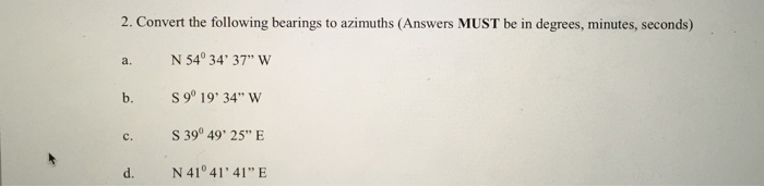 Solved Convert the following bearings to azimuths (Answers | Chegg.com