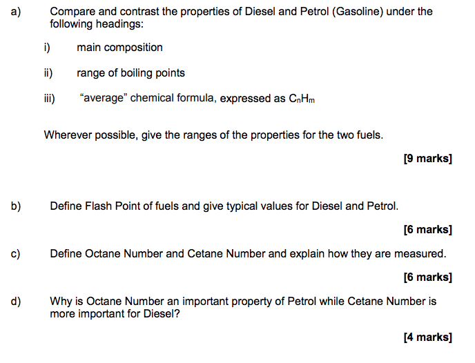 Solved a) Compare and contrast the properties of Diesel and | Chegg.com