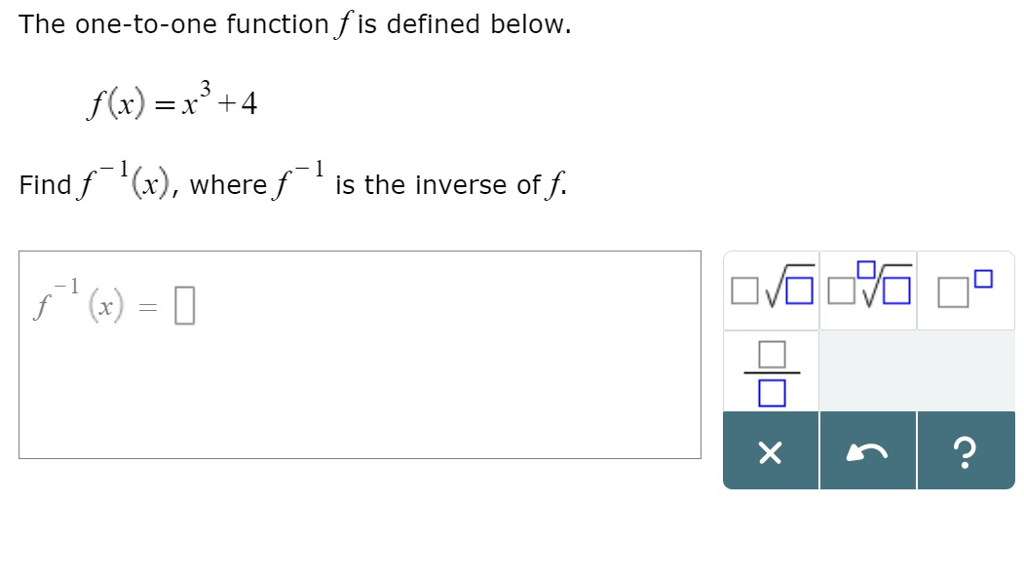 Solved The one-to-one function f is defined below. f(x) = | Chegg.com