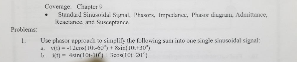 Solved Coverage: Chapter 9 Standard Sinusoidal Signal, | Chegg.com