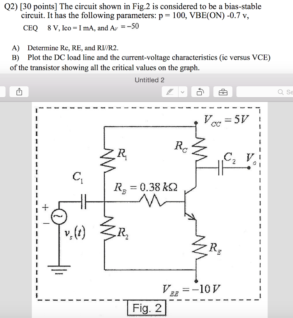 Solved The circuit shown in Fig.2 is considered to be a | Chegg.com