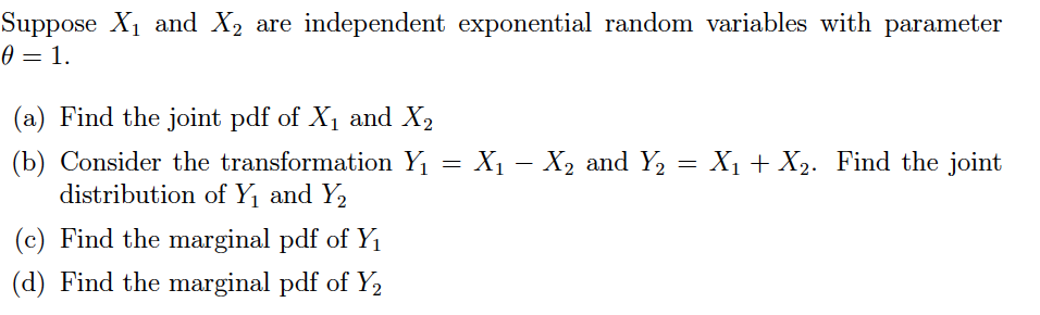 Solved Suppose X1 And X2 Are Independent Exponential Random 