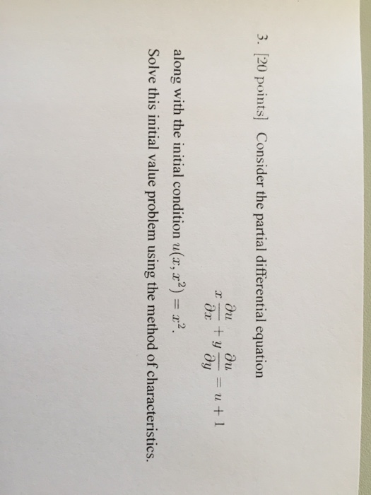 Solved Consider the partial differential equation x partial | Chegg.com