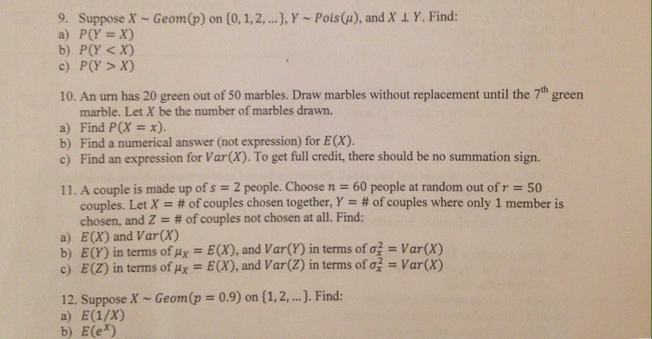 Solved ), Y ~ Pois(μ), and X LY, Find: 9. Suppose X ~ Geom | Chegg.com