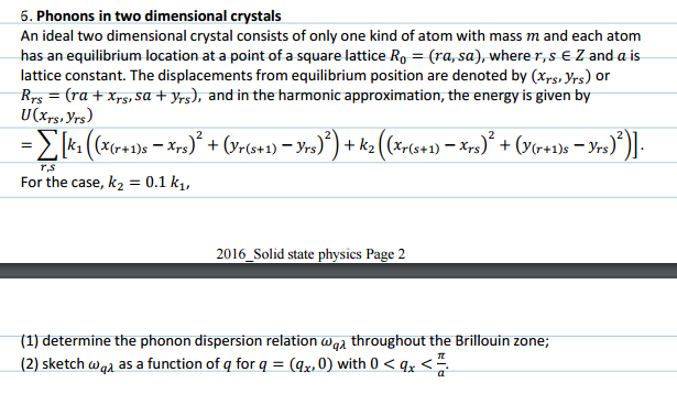 An ideal two dimensional crystal consists of only one | Chegg.com