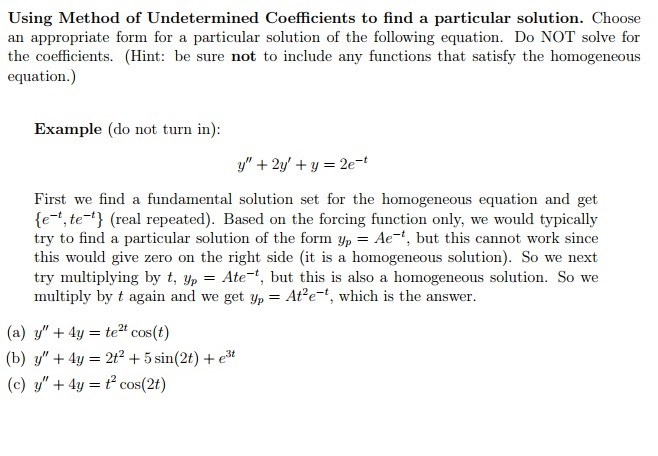 Solved Using Method of Undetermined Coefficients to find a | Chegg.com