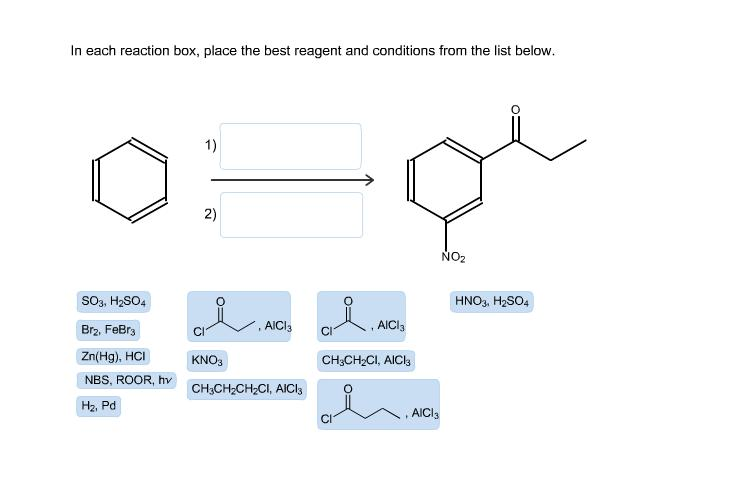 Solved In each reaction box, place the best reagent and | Chegg.com