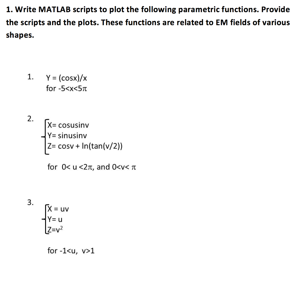 Solved 1. Write MATLAB scripts to plot the following | Chegg.com