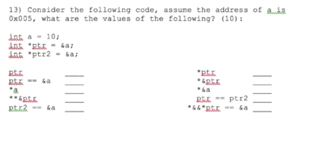 Solved Consider the following code assume the address of a | Chegg.com