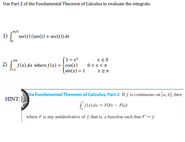 Solved Use Part 2 of the Fundamental Theorem of Calculus to | Chegg.com