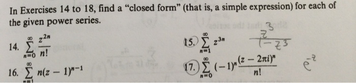 Solved In Exercises 14 to 18, find a "closed form" (that is, | Chegg.com