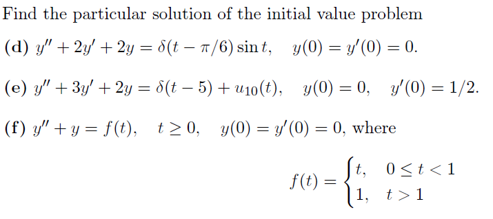 Solved Find the particular solution of the initial value | Chegg.com